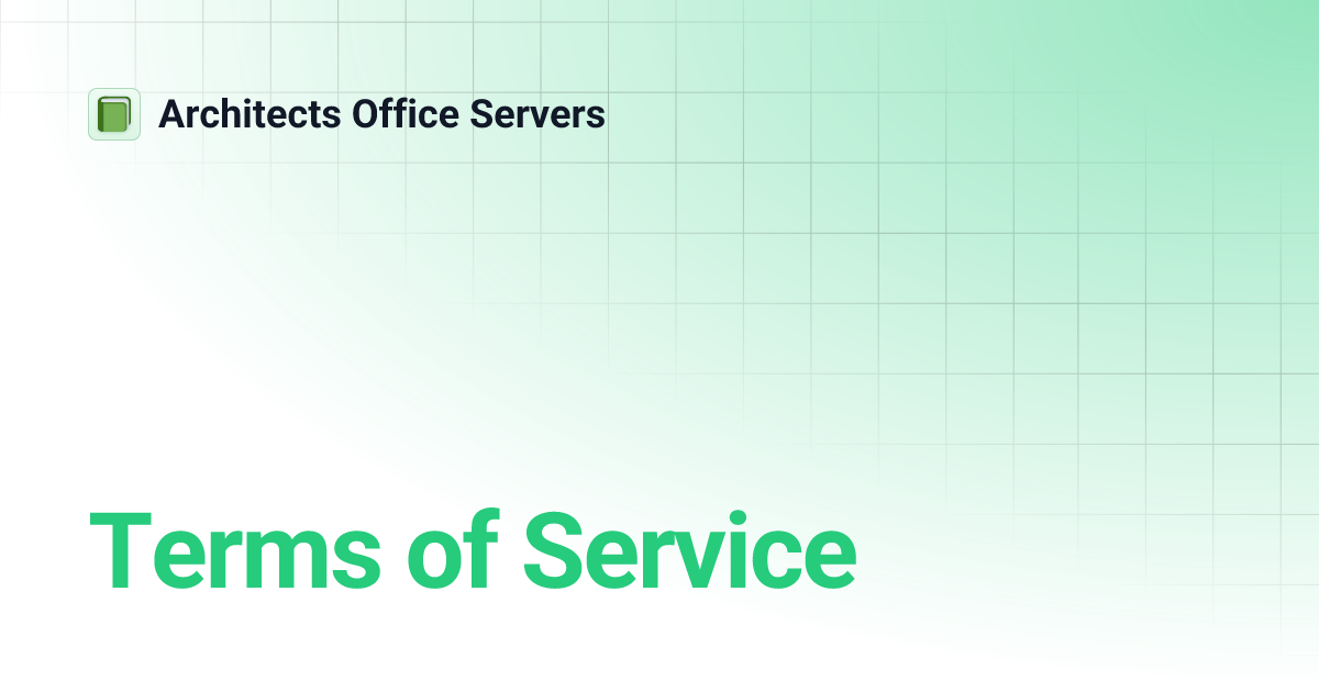 Terms of Service | Architects Office Servers